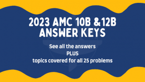 2023 AMC 10B & AMC 12B Answer Key Released - Areteem Institute Blog